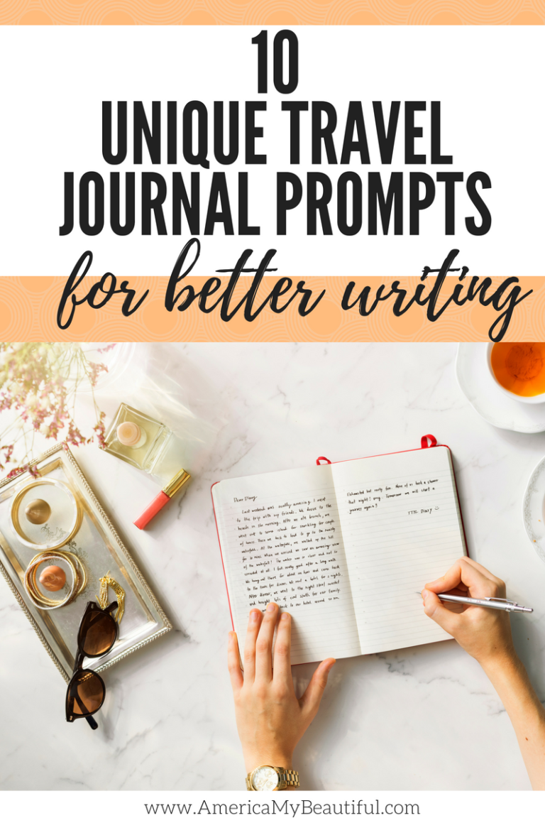 10 Unique Travel Journal Prompts for Better Writing